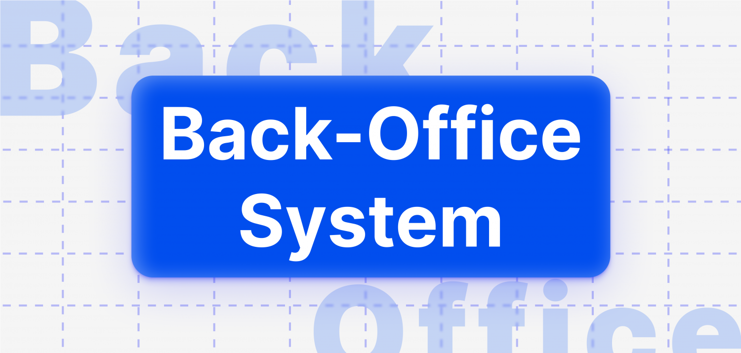 Components of a Back-Office System for Forex Brokerages