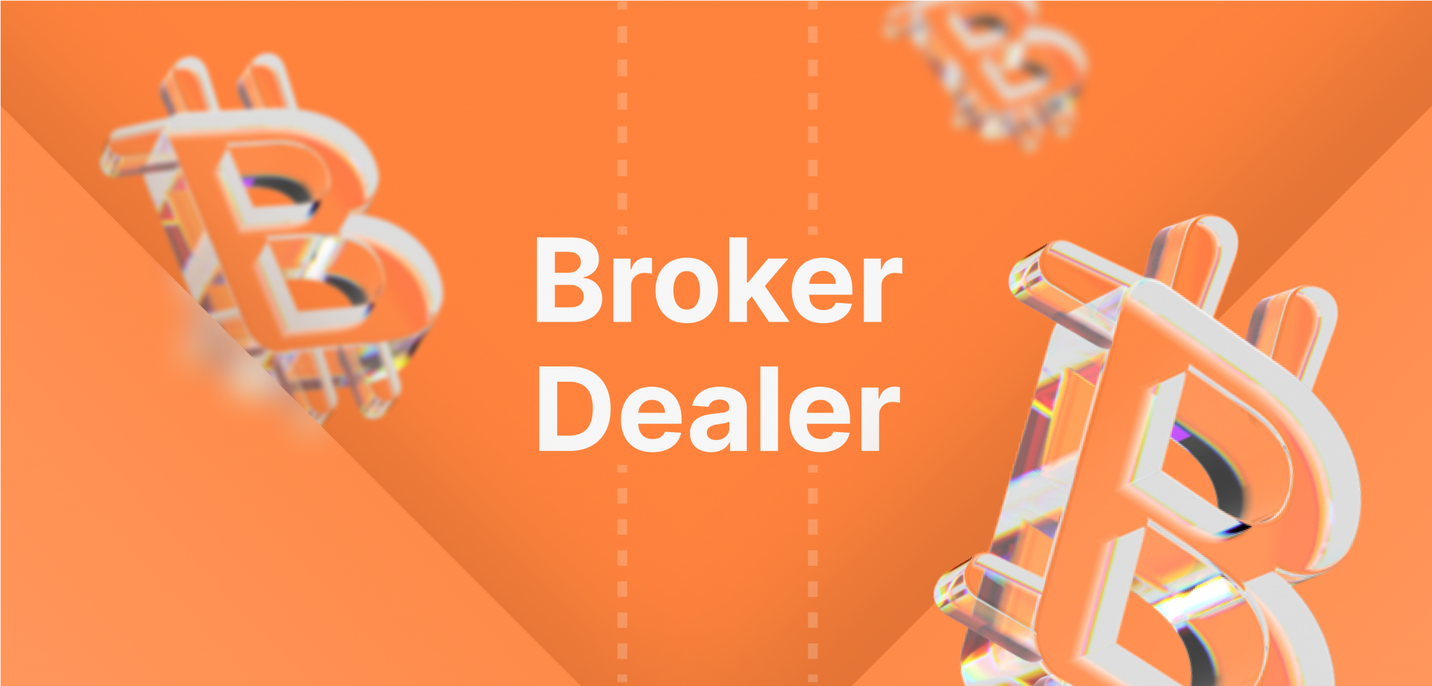 ¿Cómo Funciona un Broker Dealer? - B2BROKER