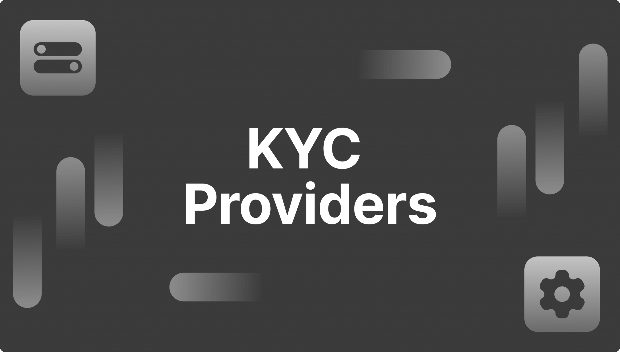 20 Best KYC Providers for Your Business