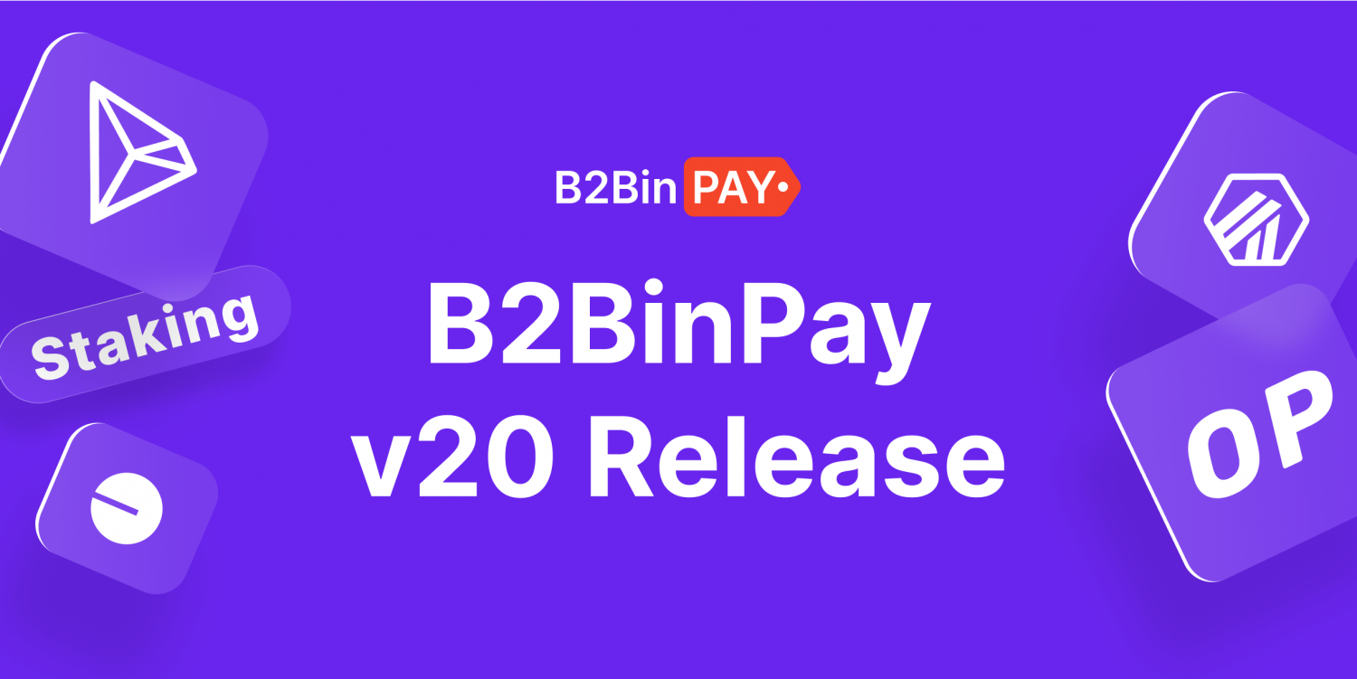 Discover TRX Staking and New Blockchains in B2BINPAY v20