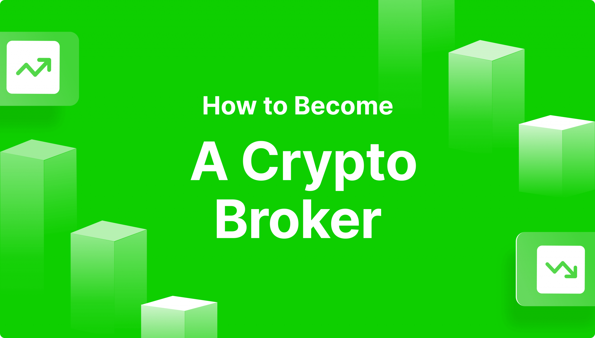 How to Become a Crypto Broker in 2025