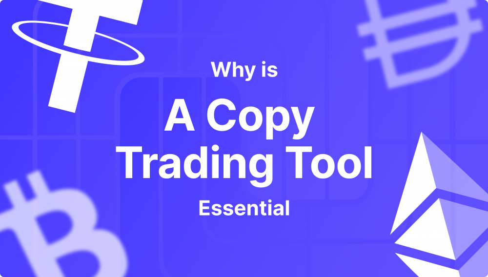 Why is a Copy Trading Tool Essential for Every Brokerage?