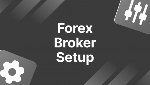 Forex Broker Setup Guide: 2025 Edition