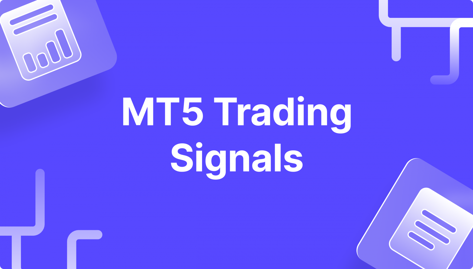 How to Use MT5 Trading Signals?