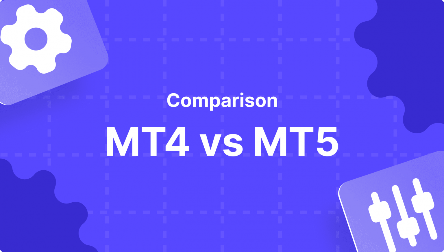Metatrader 4 Vs Metatrader 5 A Comprehensive Comparison