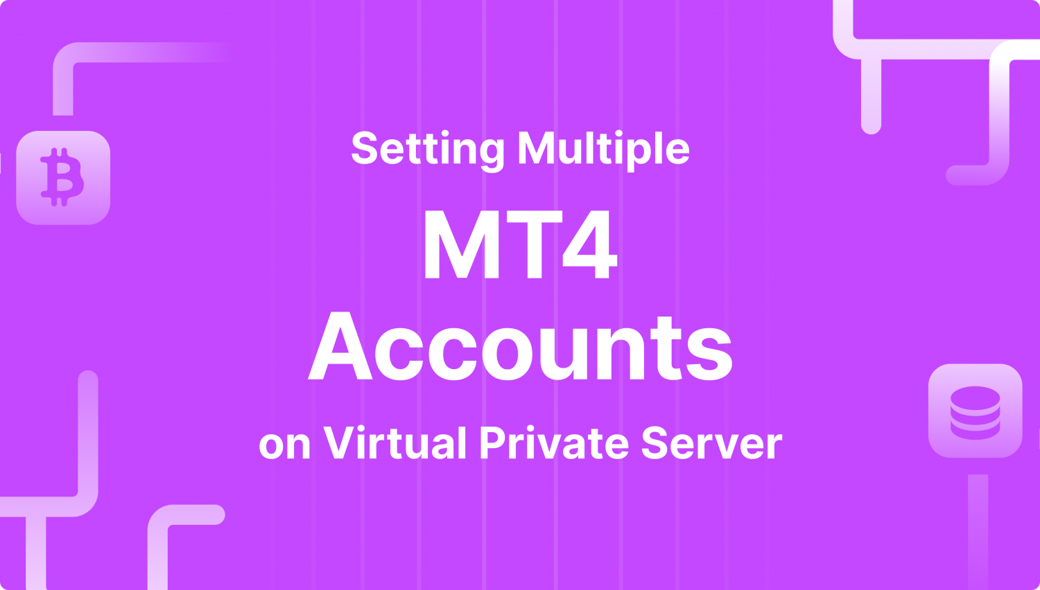 Can You Have Multiple Accounts on MT4?